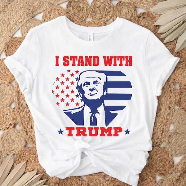 I Stand With Trump - Etsy