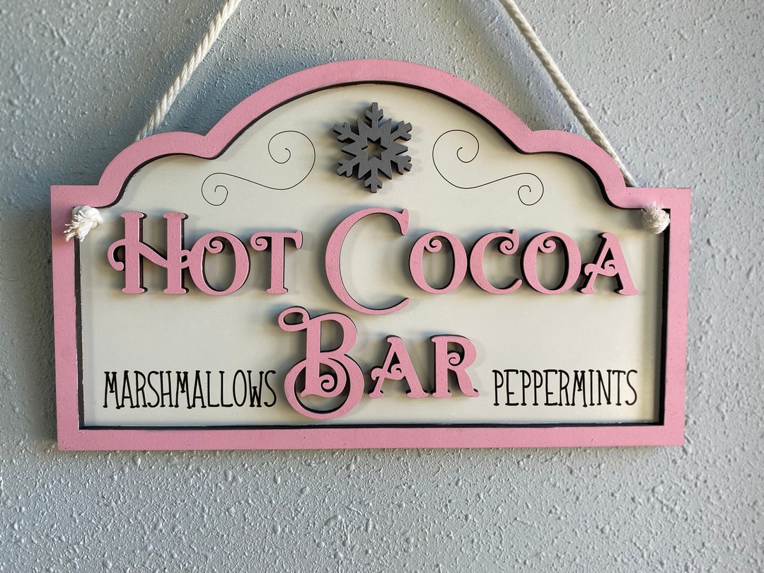 Pink Hot Cocoa Bar Sign, Hot Cocoa Station, Hot Chocolate Bar Sign, Hot ...