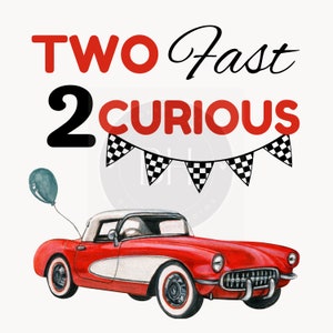 Two Fast 2 Curious Classic Race Car Birthday Invite Design, Two Fast 2 ...