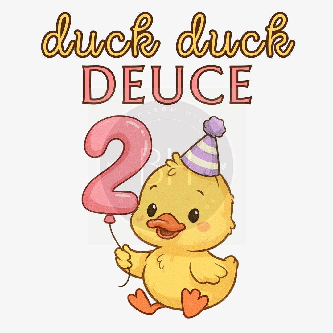 Duck Duck Deuce 2nd Birthday PNG, Duck Birthday Themed Invite, Girls ...