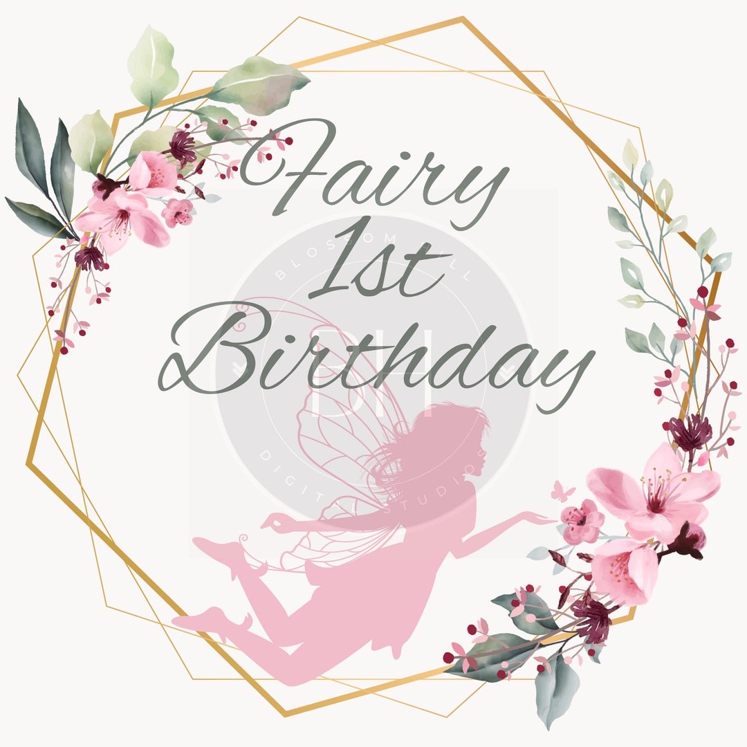 Pink Fairy First Birthday, PNG, Fairies Sublimation Design, Fairy 1st ...