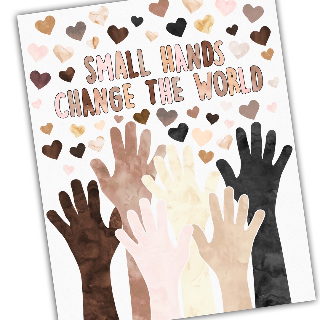DIGITAL DOWNLOAD Small Hands Change the World Diversity - Etsy