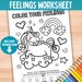 Feelings Coloring Page for Kids | Emotions Check-in Therapy Worksheet ...