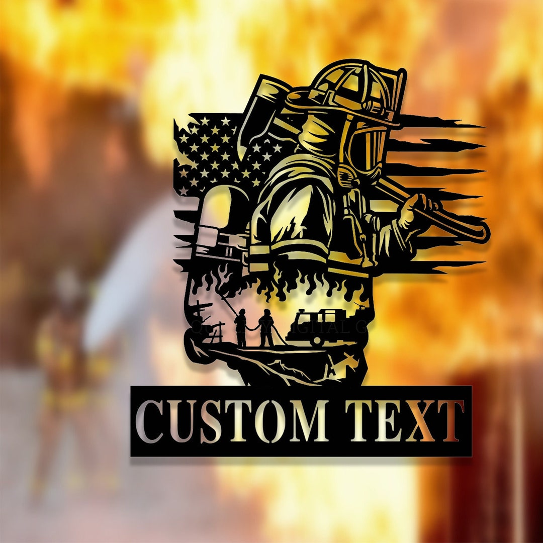 Custom Firefighter Metal Sign,fireman Metal Wall Art,personalized ...