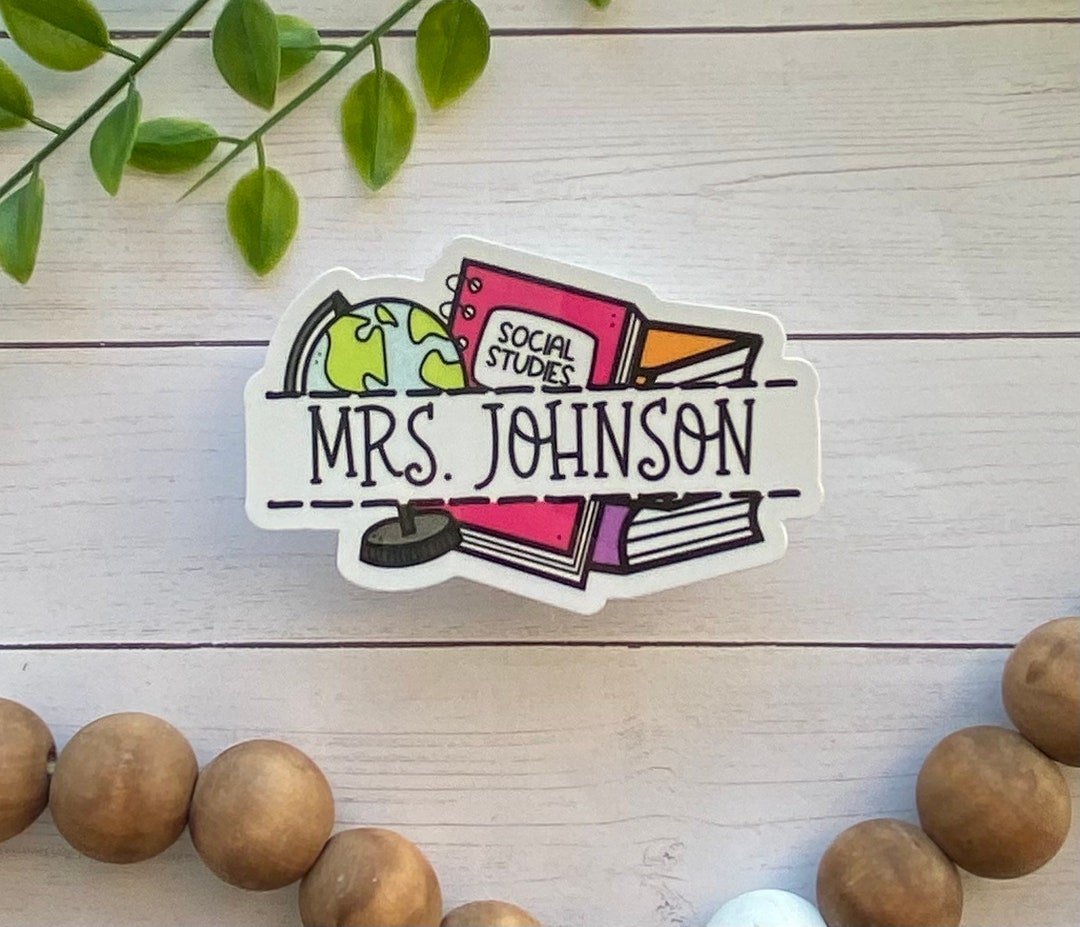Personalized Social Studies Teacher Sticker: Laminated Vinyl Name Decal ...