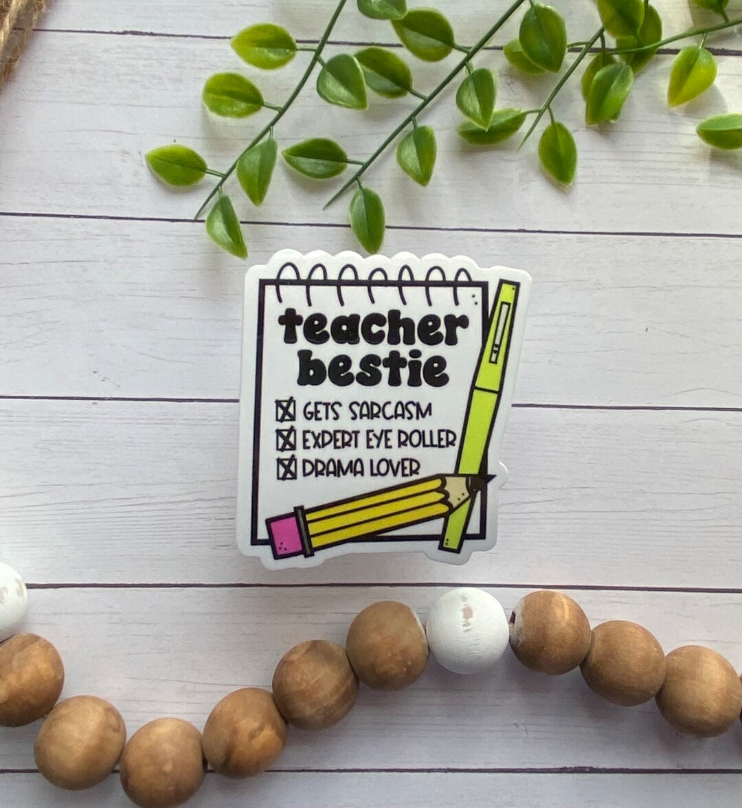 Teacher Bestie, Teacher Stickers, Teacher Appreciation, Teacher Gift ...