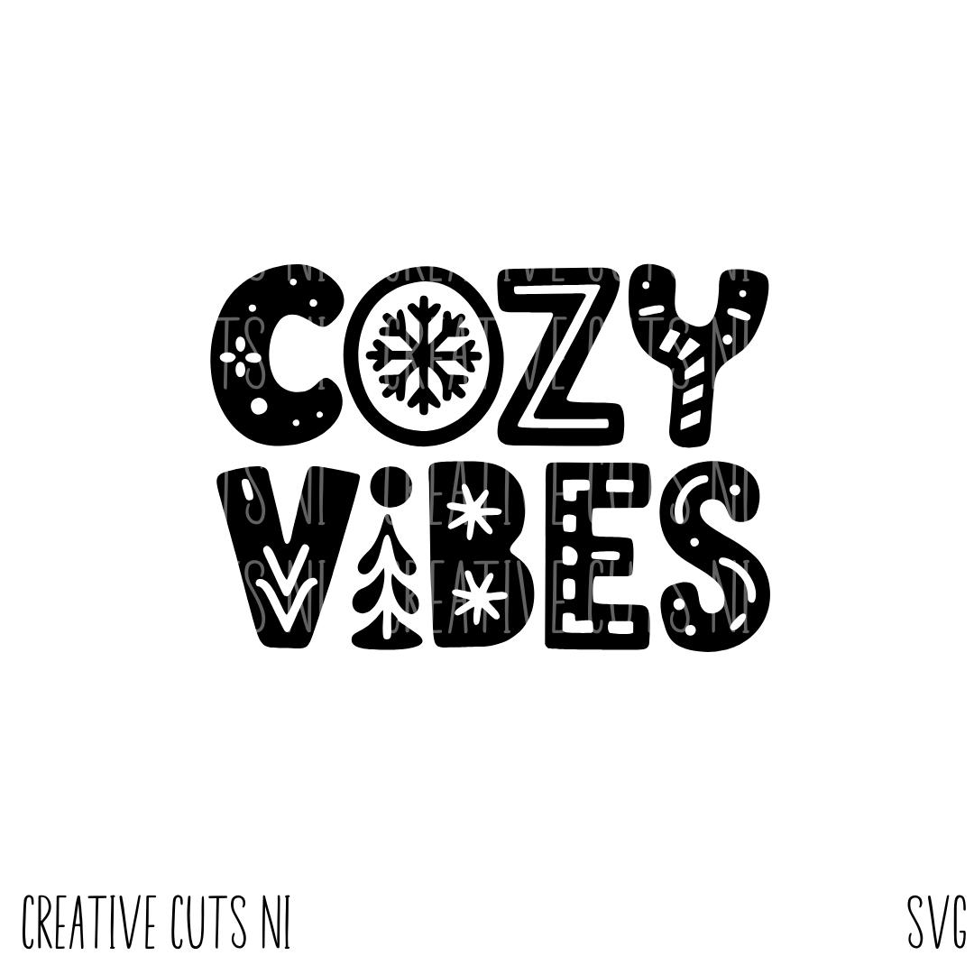 Cozy Vibes Svg Cricut Cut File Svg Christmas Svg File Digital Cut File ...