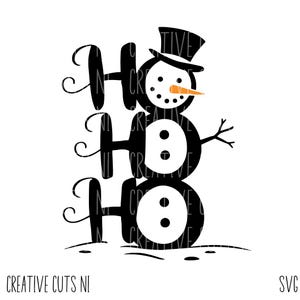 HO HO HO Svg Cricut Cut File Svg Christmas Svg File Snowman Svg - Etsy