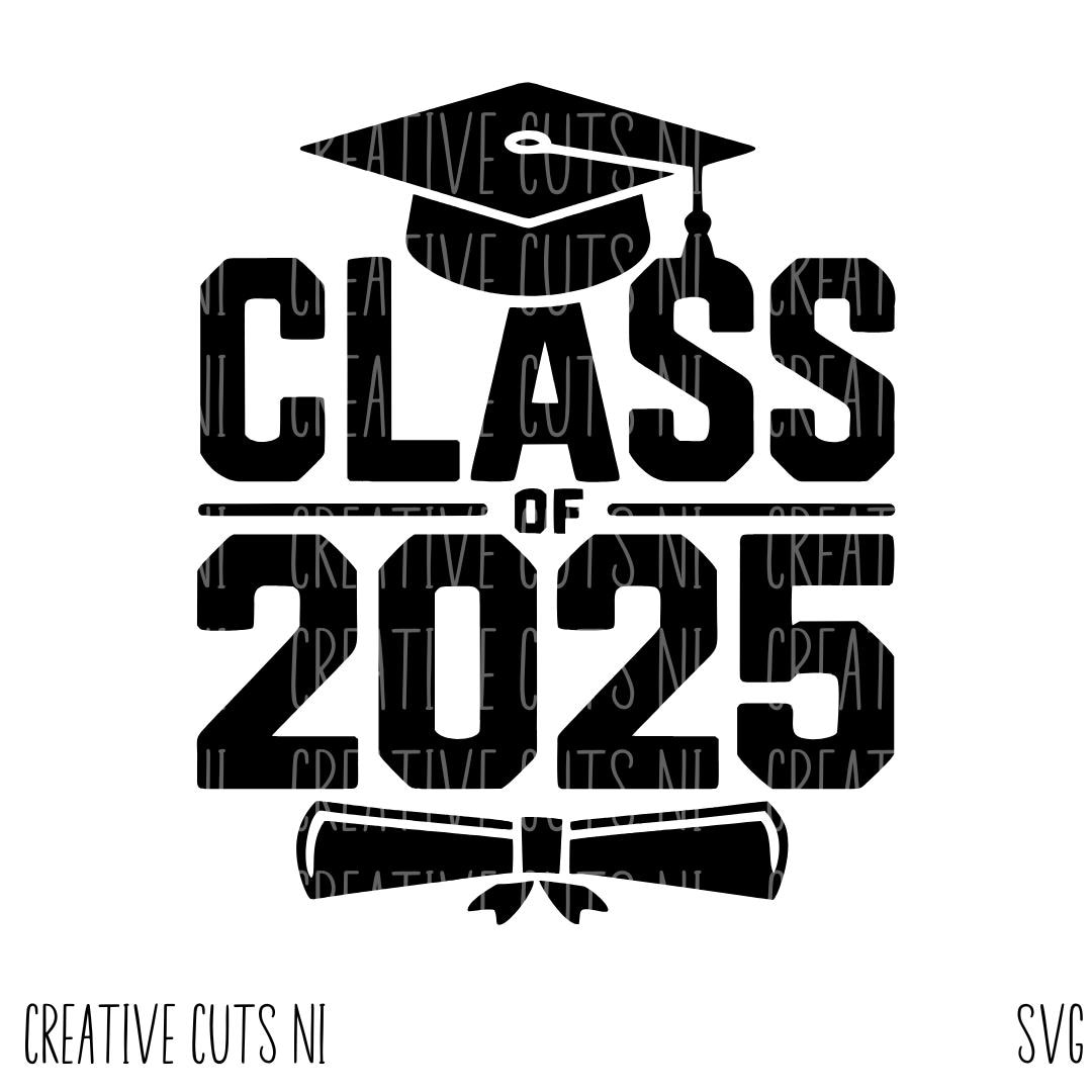 Class of 2025 Svg Graduation Svg File Digital Download Grad Svg File ...