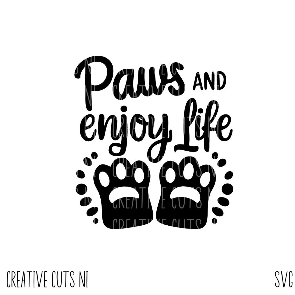Paws and Enjoy Life Svg Cat Svg Cat Quotes - Etsy