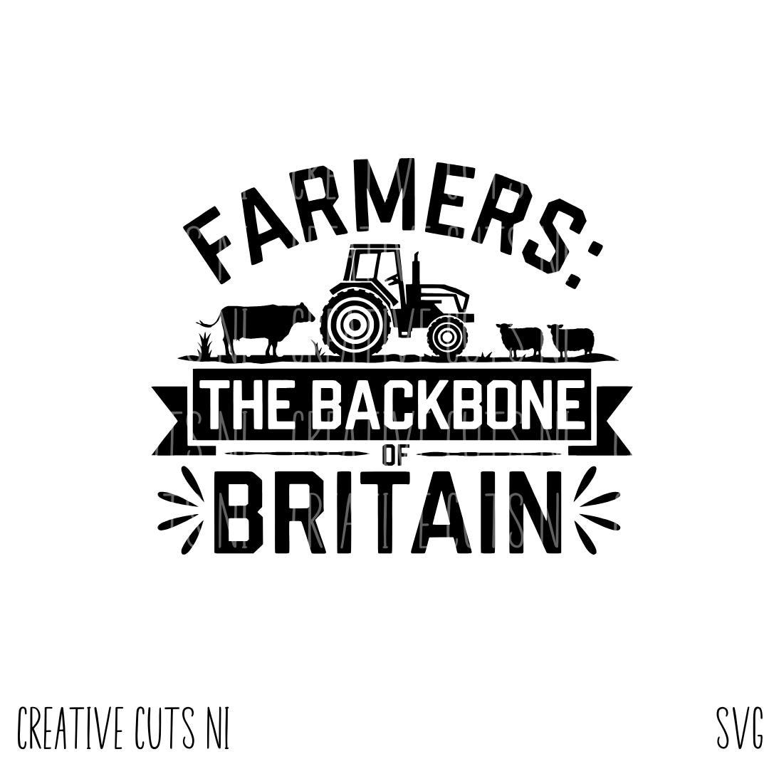 Farmers the Backbone of Britain Svg. British Farms. Tractor Svg Farm ...