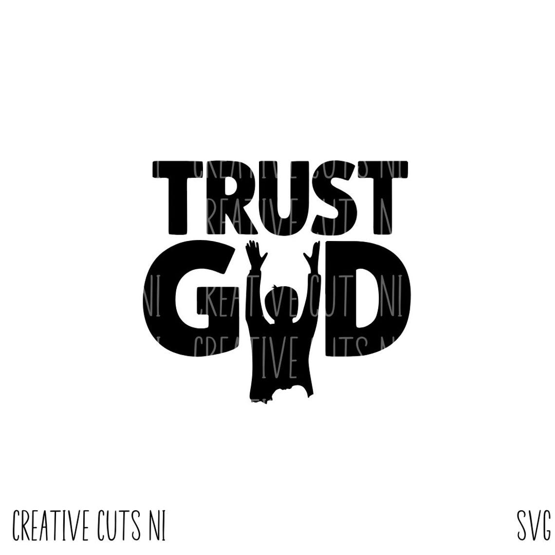 Trust God Svg File Digital Download Cross Svg Christian Svg Bible Verse ...