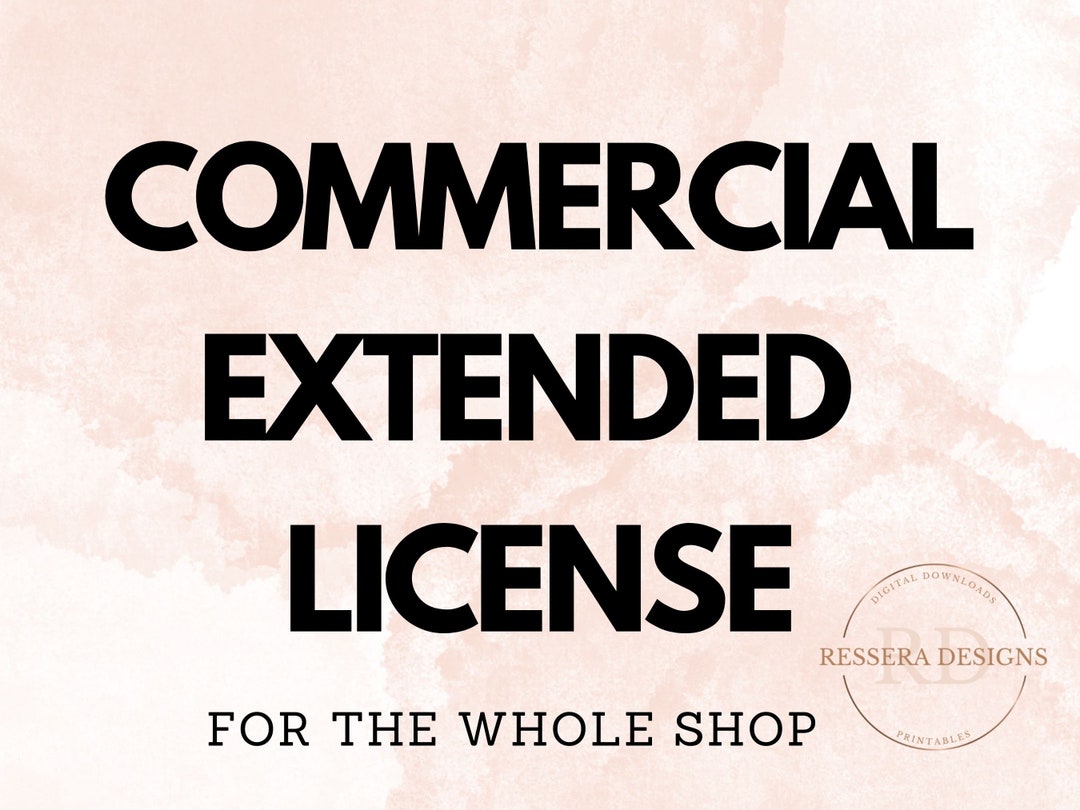 Whole Shop Commercial License | Extended License | Unlimited License ...