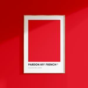 Pardon My French Pantone, RED Pantone Print Poster, Red Pantone Wall ...