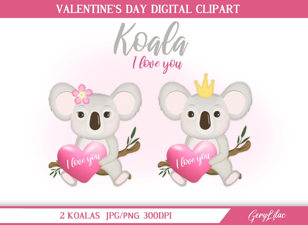 Valentines Day Koala, Koala Clipart, Koala Party Decoration, Instant ...