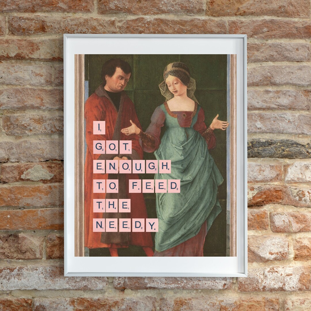 Song Lyric Art Print, I Got Enough to Feed the Needy, Classic Art ...