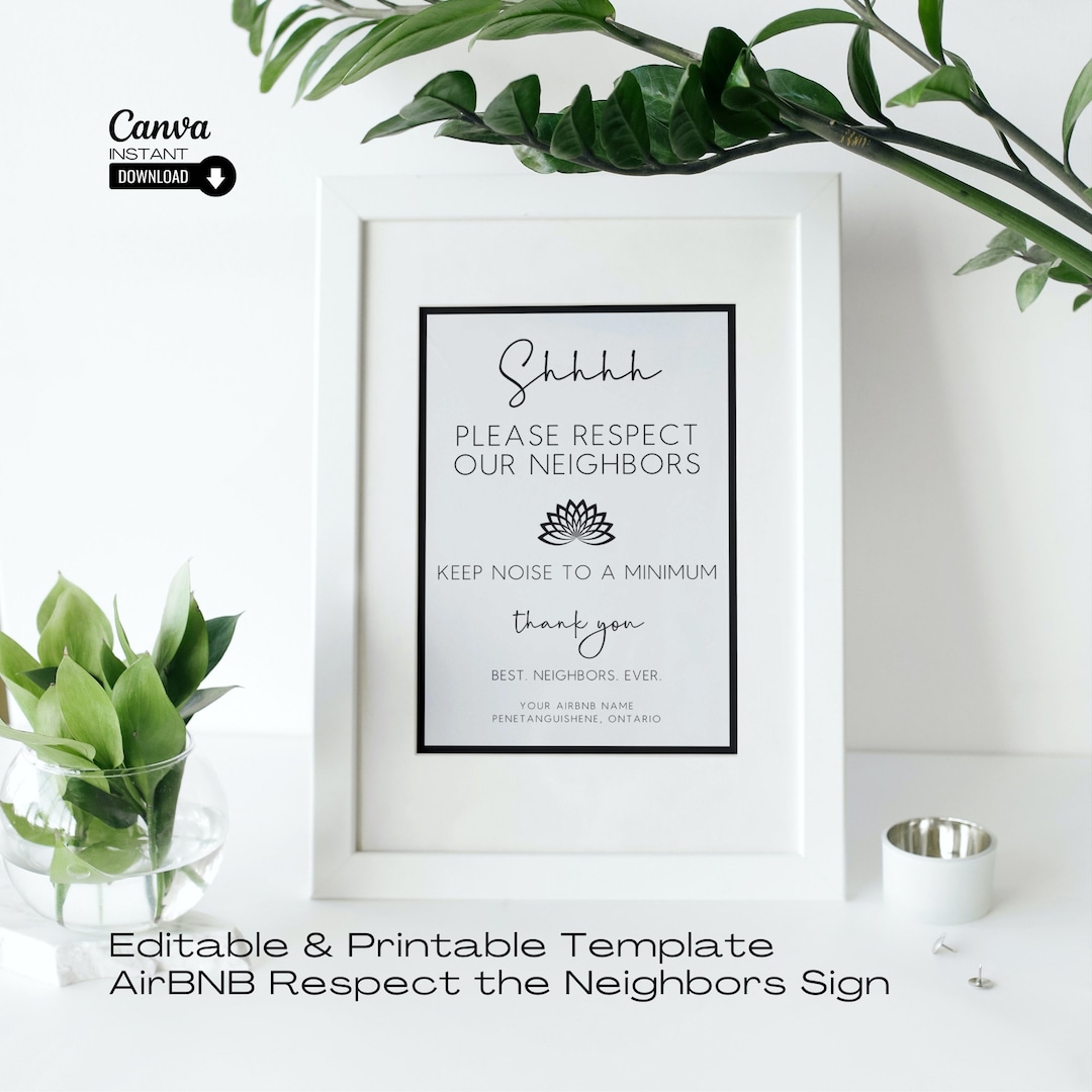 Airbnb Respect the Neighbors Sign, Airbnb Noise Rules Sign, Airbnb ...