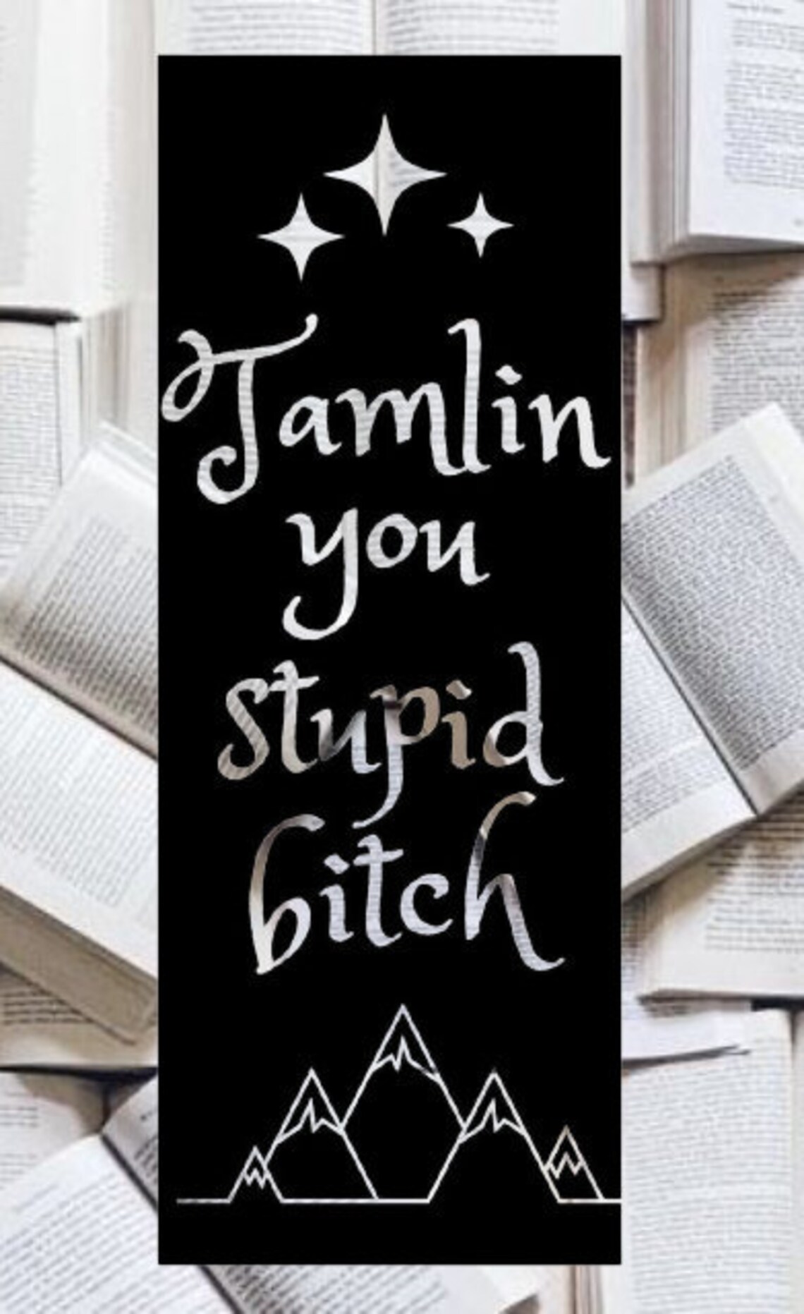 Tamlin You Stupid Bitch Bookmark - Etsy