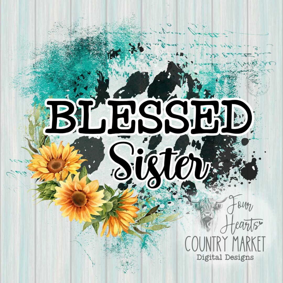 Blessed Sister PNG Sublimation Digital Download - Etsy