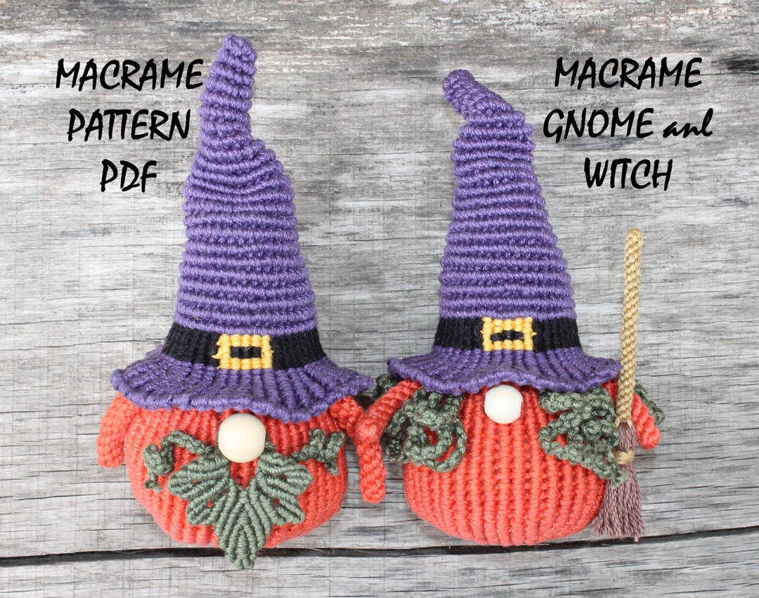 MACRAME Gnome and Witch/halloween Gnome/ Macrame Toy/macrame Pattern Pdf/ Volume Macrame ...