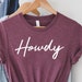 Howdy T-shirt, Howdy Shirt, Western Fashion Shirt, Rodeo, Southern T ...