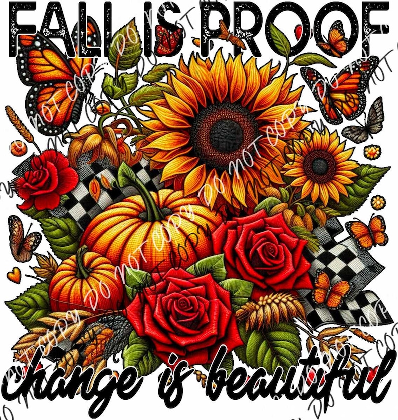Fall is Proof Change is Beautiful Floral With Pumpkin DTF Transfer - Etsy