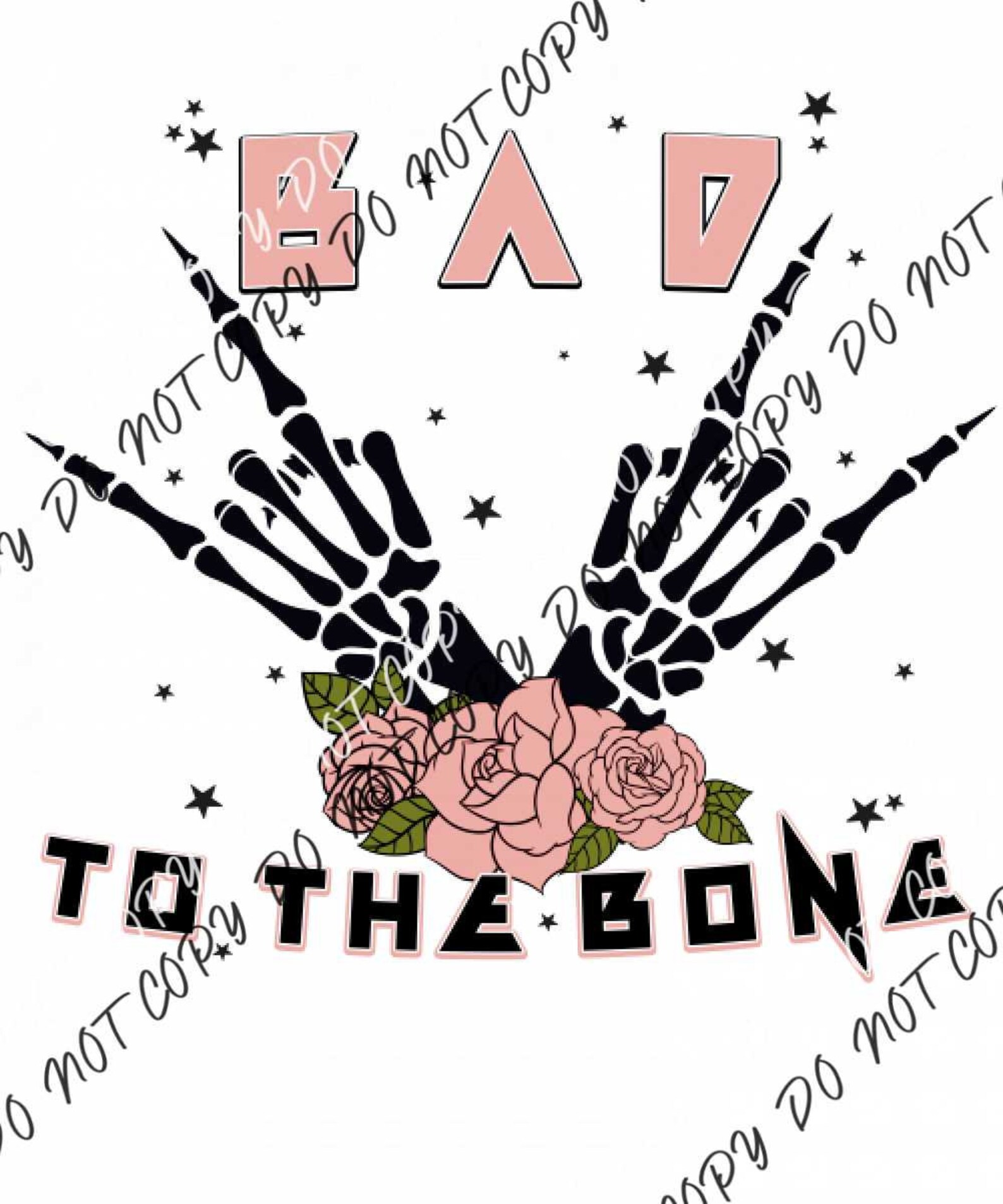 Bad to the Bone Skeleton Hands With Flowers DTF Transfer - Etsy