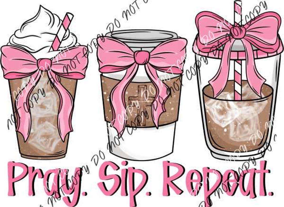 Pray. Sip. Repeat." DTF Transfer - Etsy
