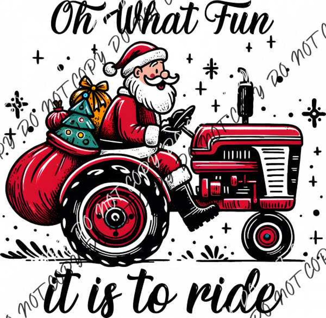 Oh What Fun Santa on Tractor DTF Transfer - Etsy
