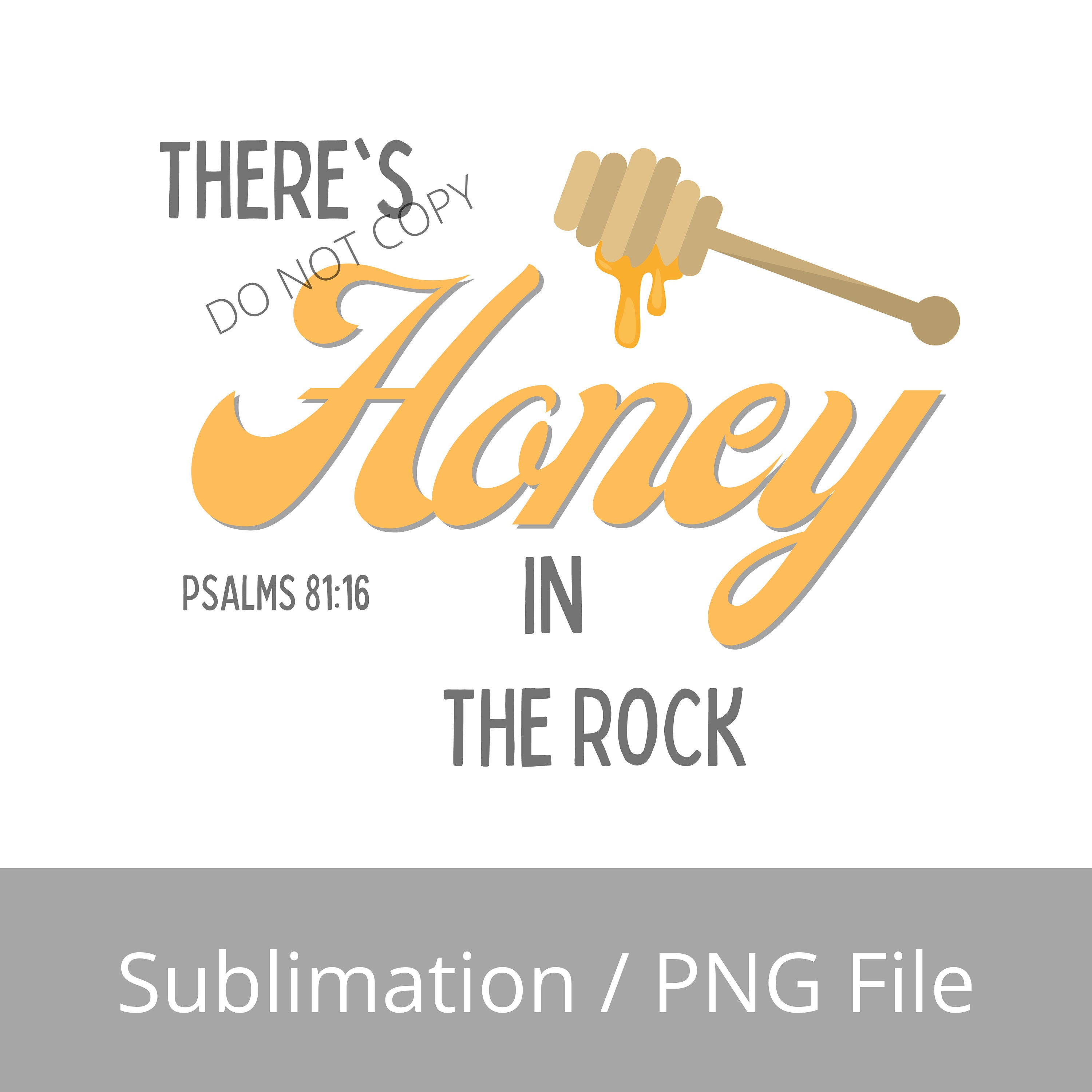 Honey In The Rock Bible Verse at Valeria Sturm blog
