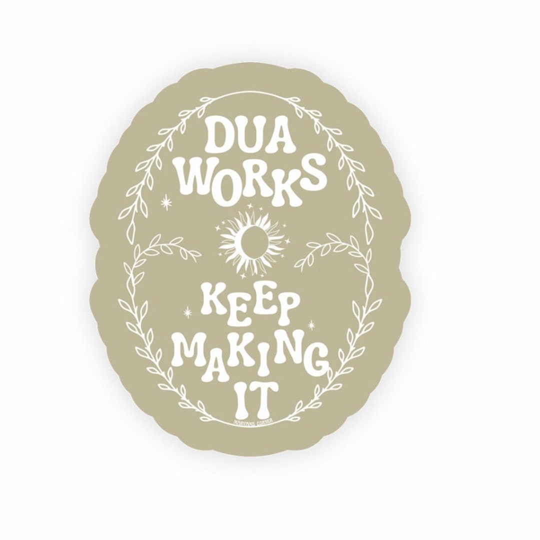 Dua Works Sticker, Islamic Sticker, Hijabi Sticker, Quran Sticker ...