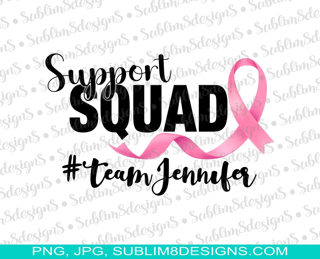 Personalised Support Squad PNG and JPG ONLY - Etsy