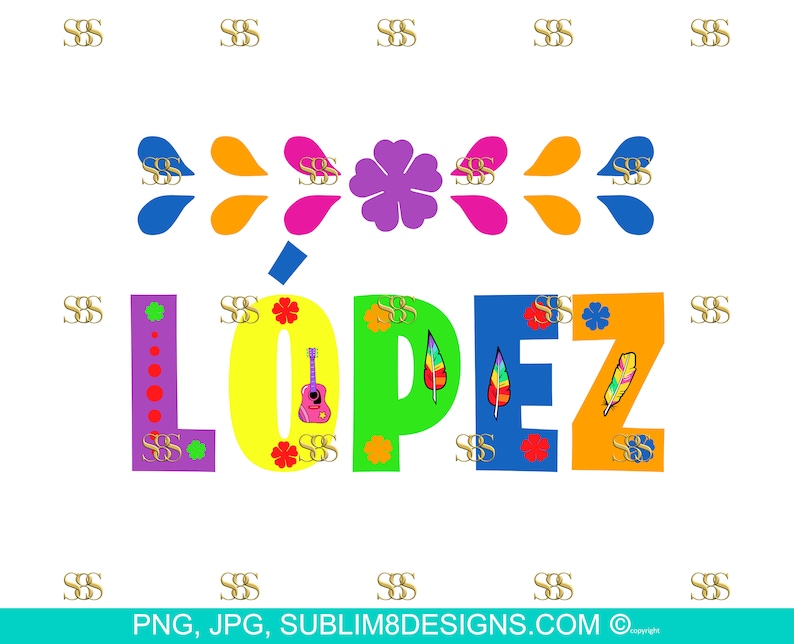 Personalized Lopez Sublimation Design PNG and JPEG ONLY - Etsy