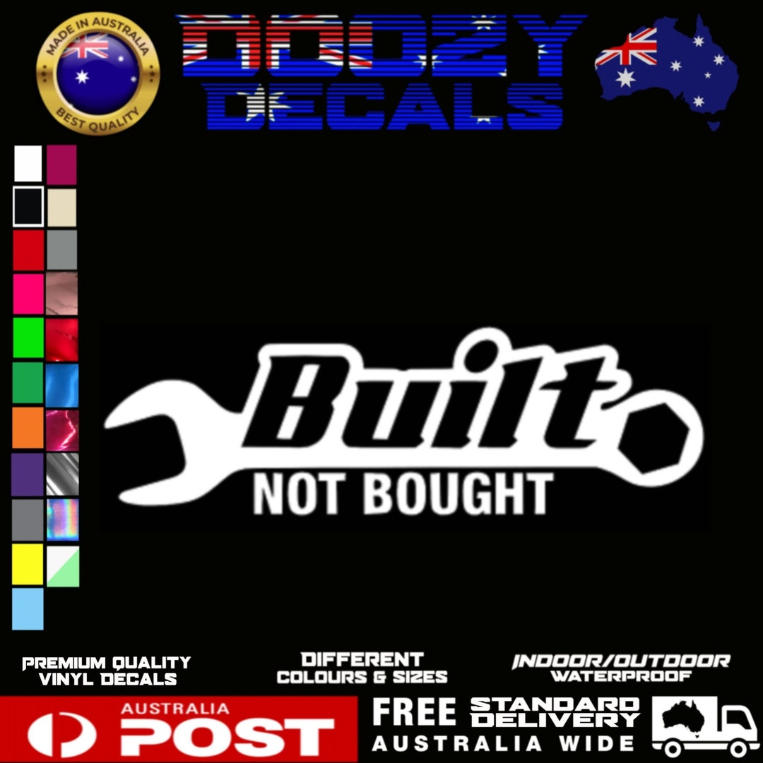 Built Not Bought Car Sticker, Car Decals, 4X4 Stickers, Laptop Decals ...
