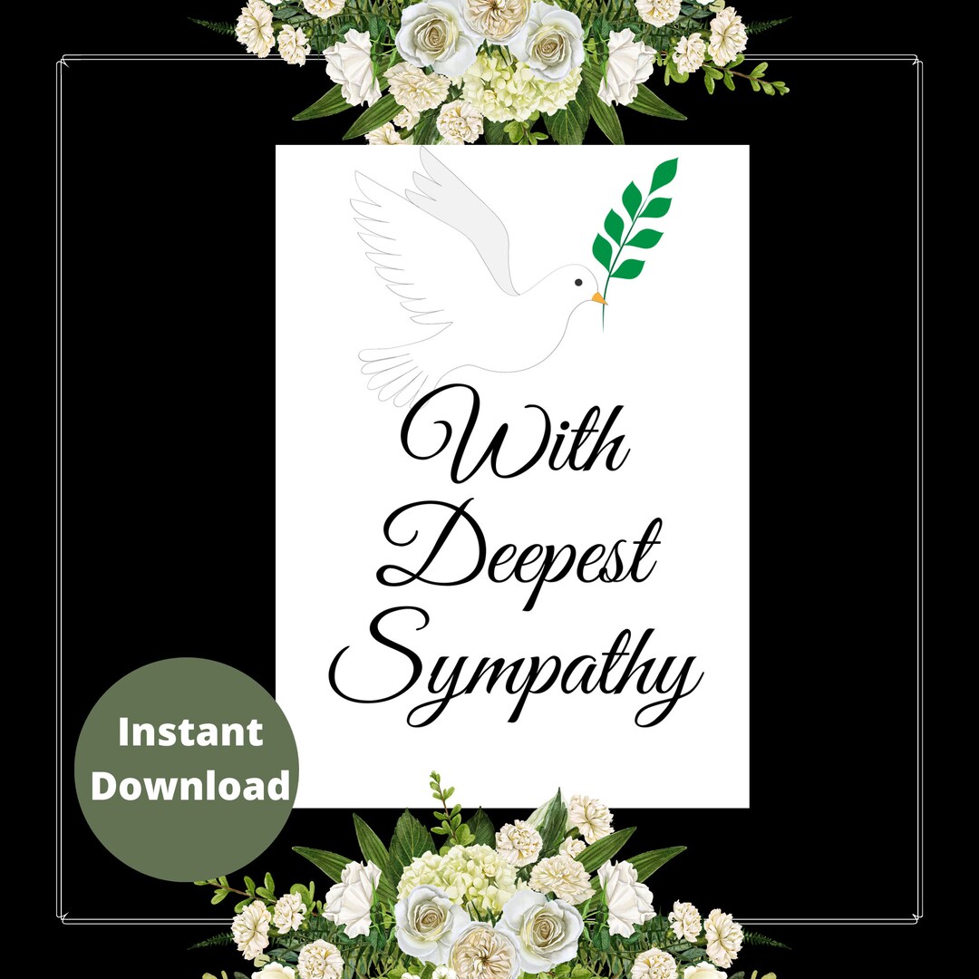 Printable SYMPATHY Card| With Deepest Sympathy| White Dove| Instant ...