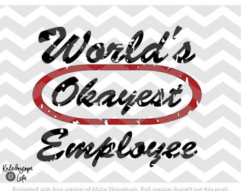 Okayest Boss Svg - Etsy