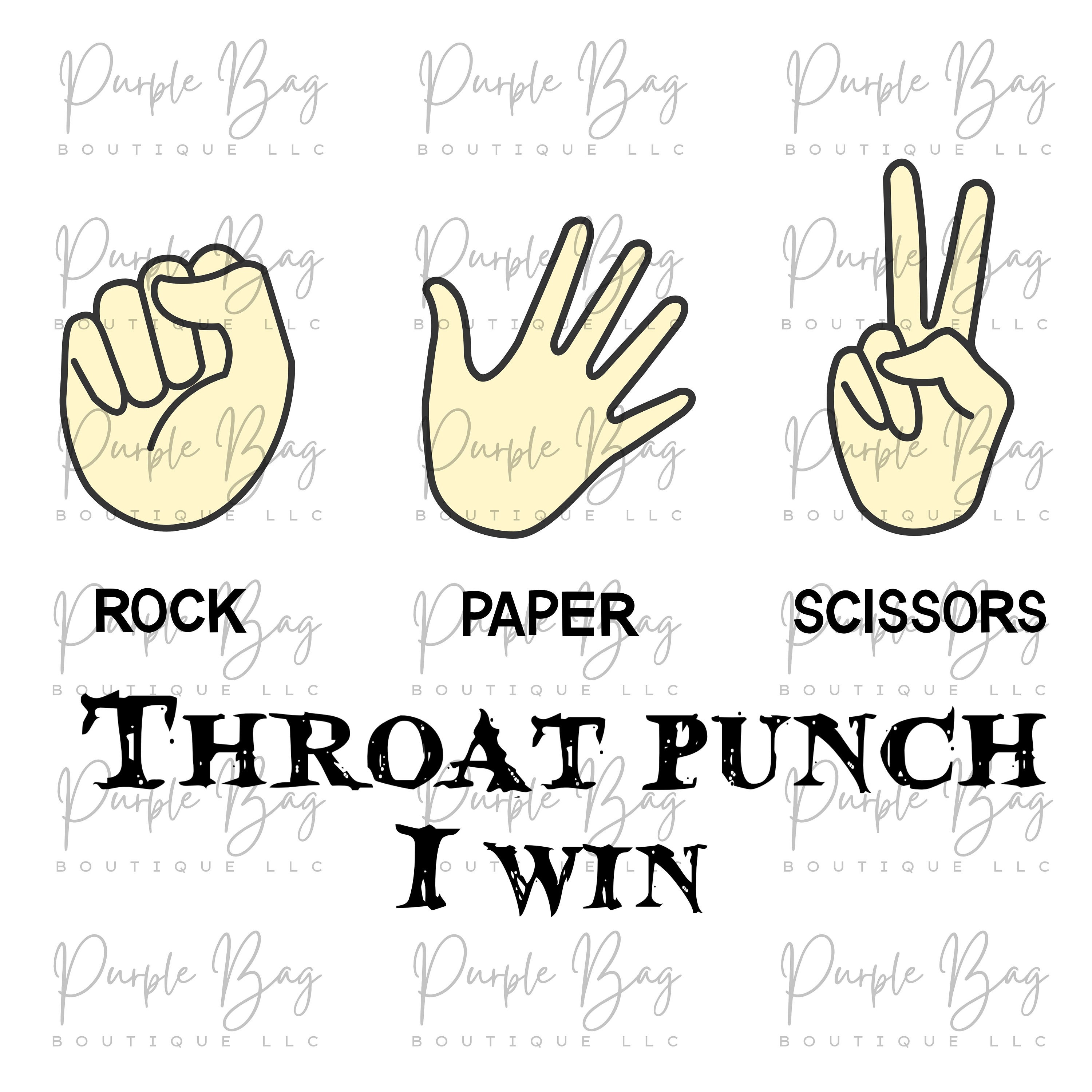 Rock Paper Scissors Throat Punch I Win PNG Download - Etsy