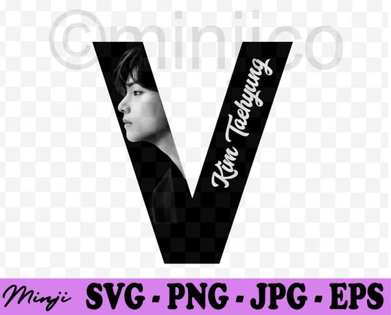 BTS V Kim Taehyung SVG Png Jpg Downloadable File Cricut - Etsy