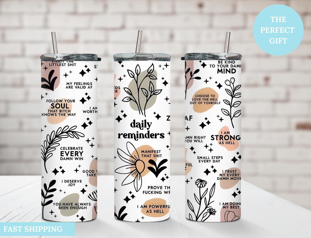 Daily Reminder Tumbler - Motivational Cup for Everyday Use - Etsy