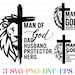Man of God SVG: Christian Dad Shirt Design (digital Download) - Etsy