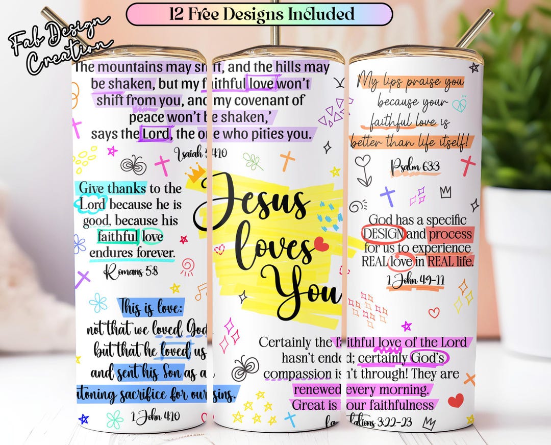 Jesus Loves You Christian Bible 20oz Skinny Tumbler Wrap, Faith Bible ...