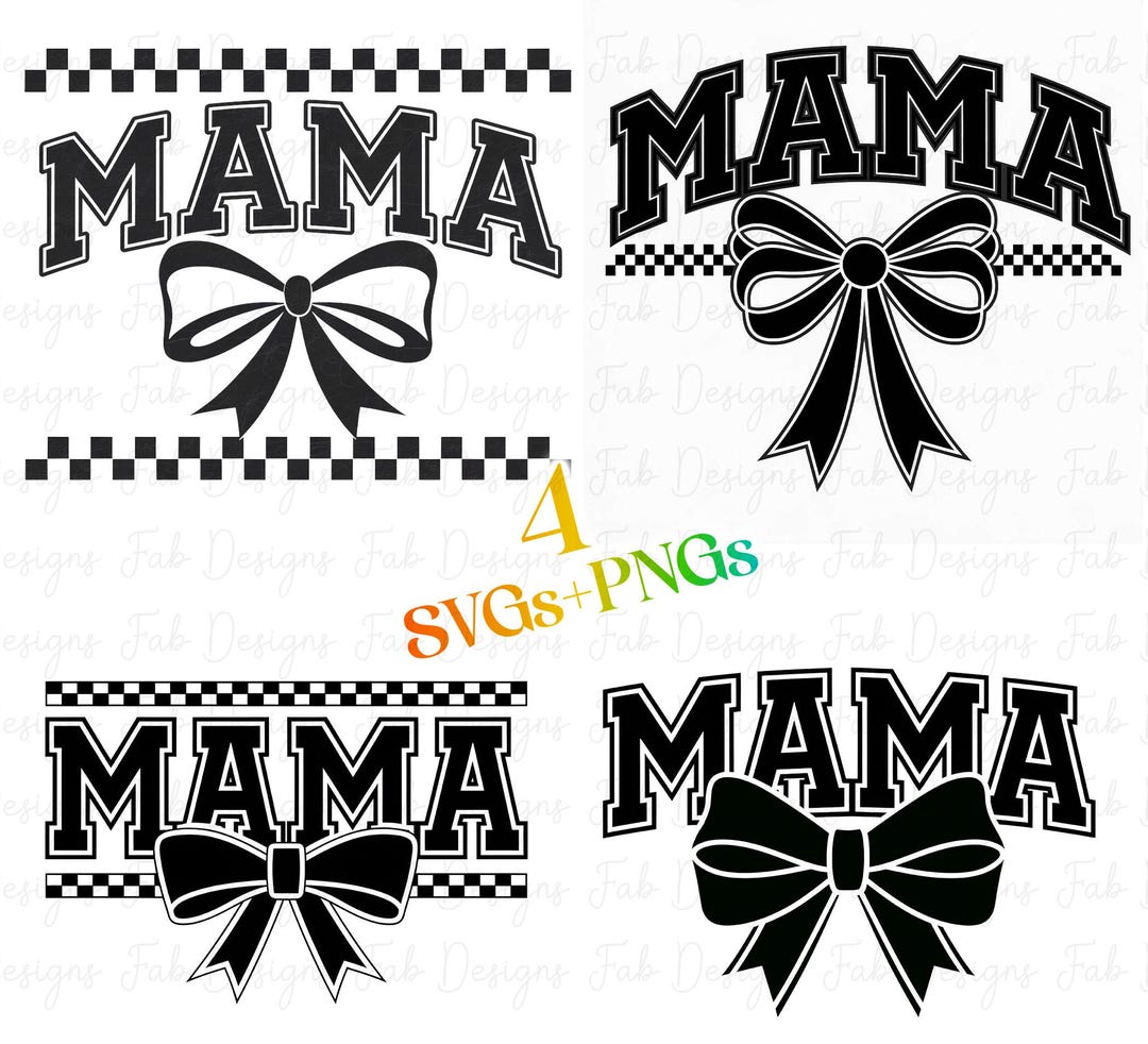 4 Coquette Bow Mama SVG PNG Bow Varsity Font Mama Svg Png, Trendy Mama ...