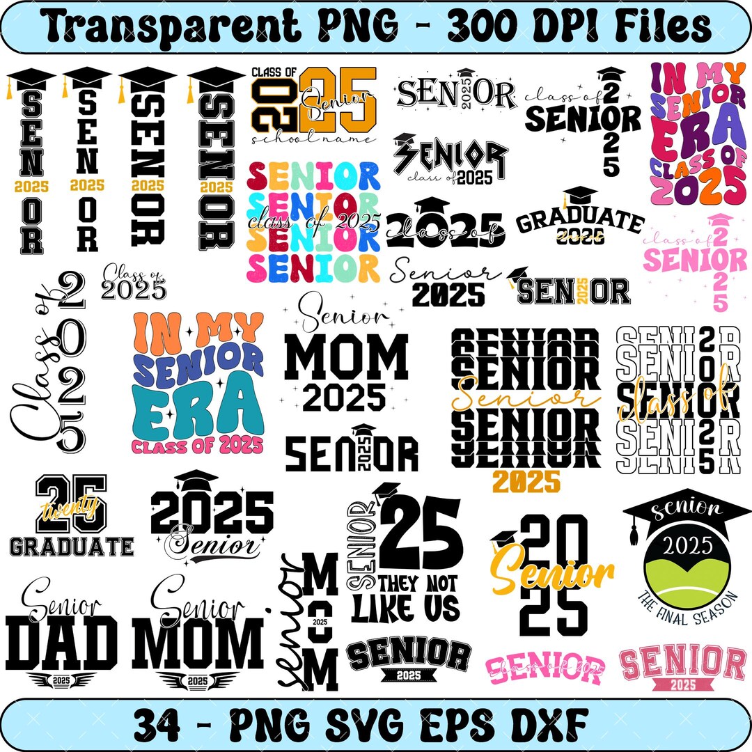 Senior 2025 SVG Bundle for Cricut, Graduation Cap PNG, Class of 2025 ...