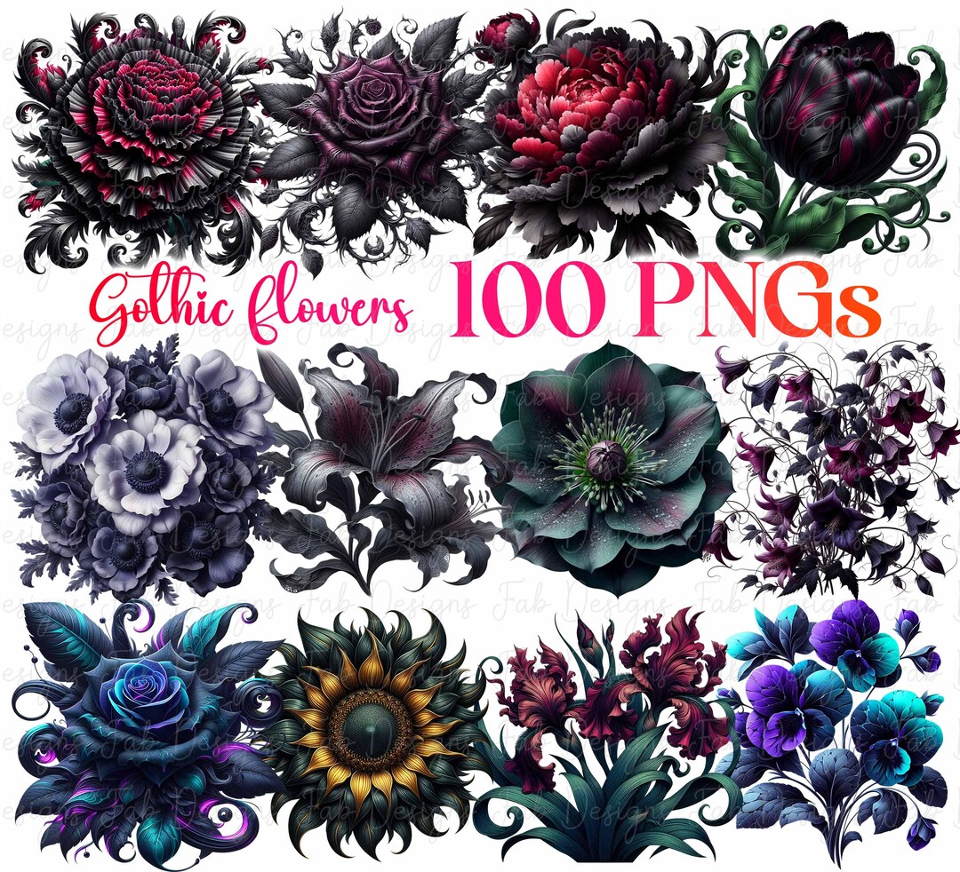 100 Dark Gothic Flowers Clipart: PNG Floral Graphics (digital Download ...