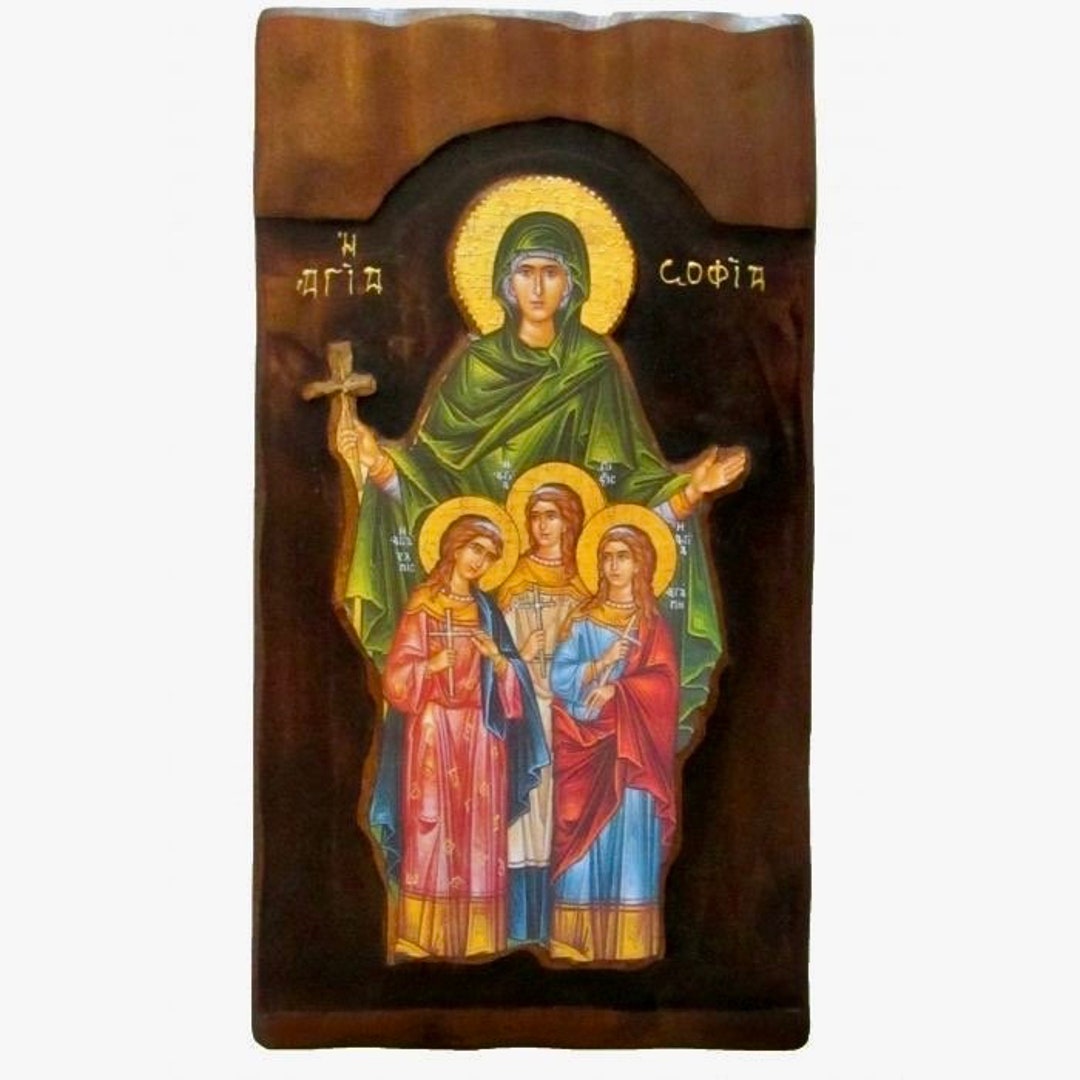 Saint Sofia With Her Daughters Agape, Pisti and Elpida - Greek Orthodox ...