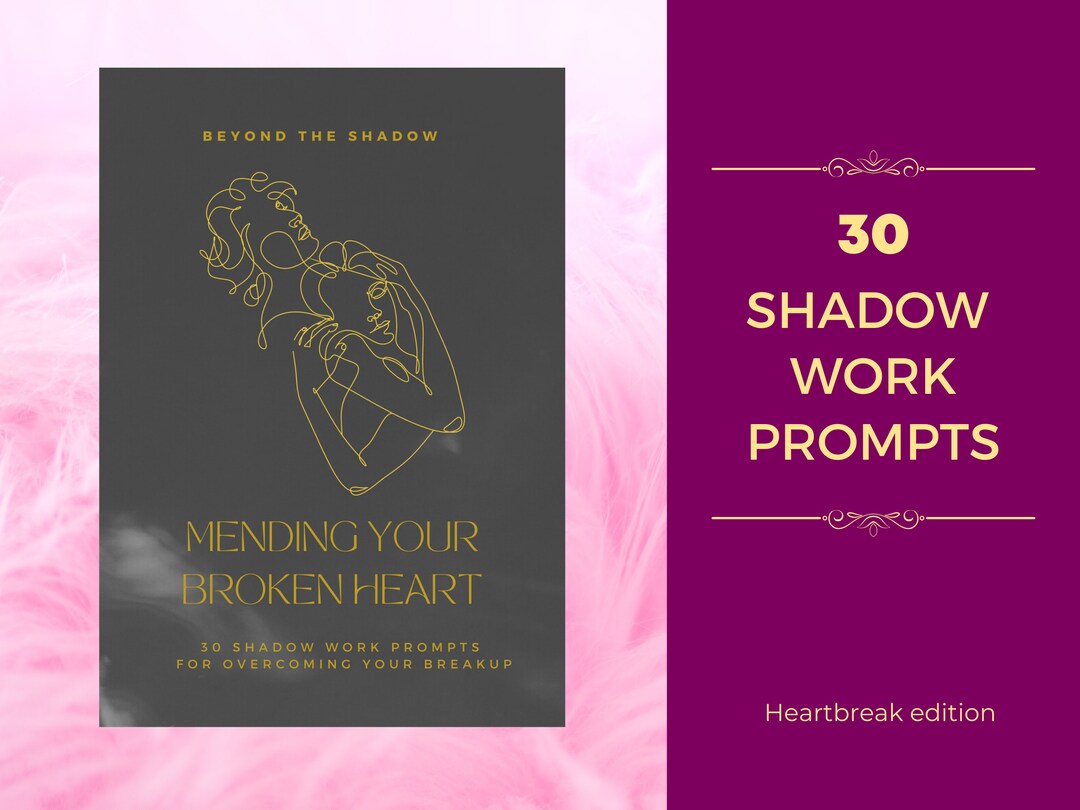 SHADOW WORK BREAKUP Edition With 30 Thought-provoking Prompts Self-love ...