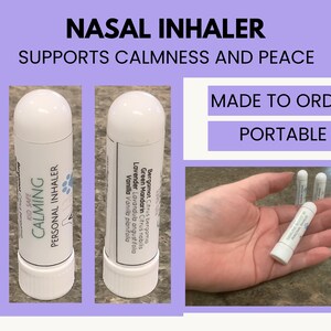 Calming Personal Nasal Inhalers Made to Order With Essential Oils ...