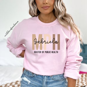 Master of Public Health Gift, Master of Public Health Sweatshirt ...