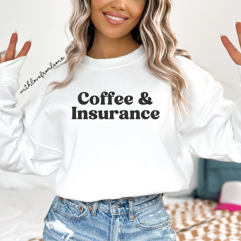 Gift for Insurance Agent Insurance Agent Sweatshirt Insurance Agent ...