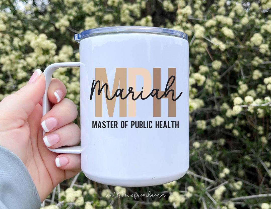 Master of Public Health Travel Coffee Mug Gift MPH Gift Master of ...